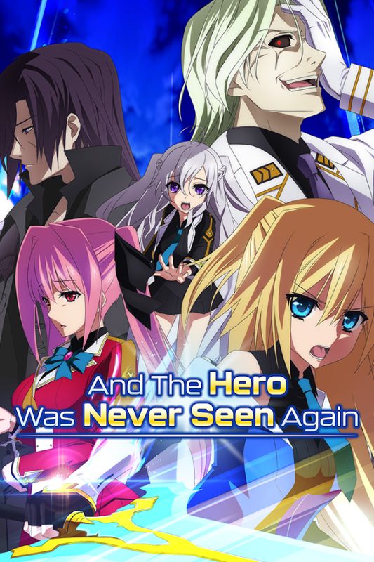 And the Hero Was Never Seen Again - Kagura Games