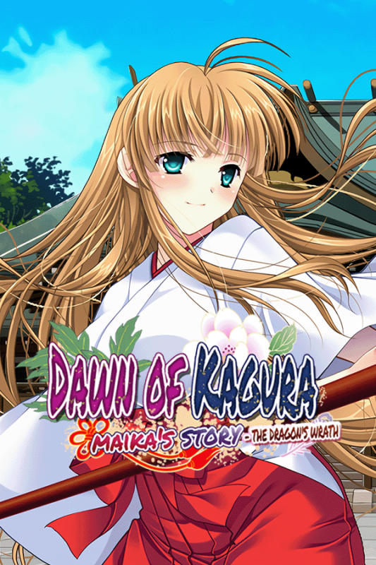 Dawn of Kagura: Maika's Story - The Dragon's Wrath - Kagura Games
