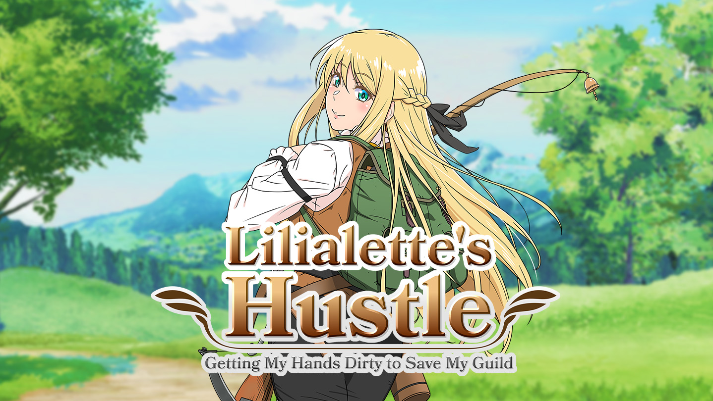 Lilialette's Hustle: Getting My Hands Dirty to Save My Guild Patch - Kagura Games