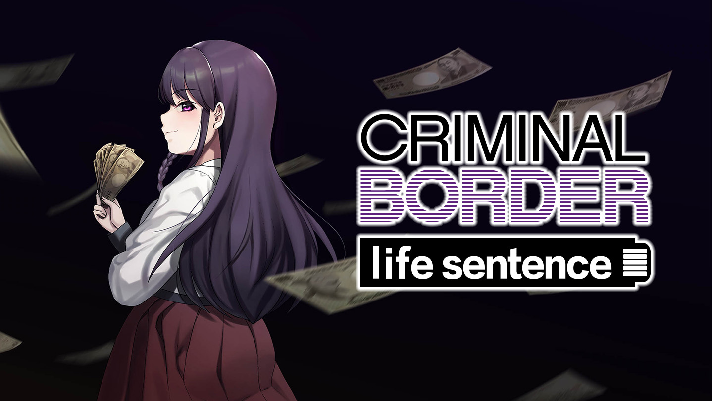 Criminal Border life sentence - Kagura Games